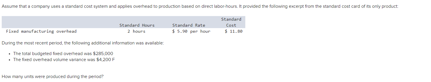 Solved Standard Hours Standard Standard Rate Cost | Chegg.com