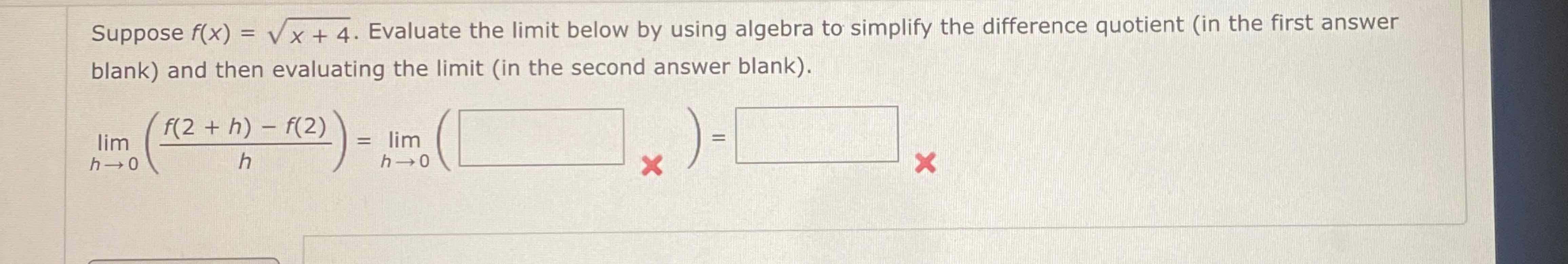 Solved Suppose f(x)=x+42. ﻿Evaluate the limit below by using | Chegg.com