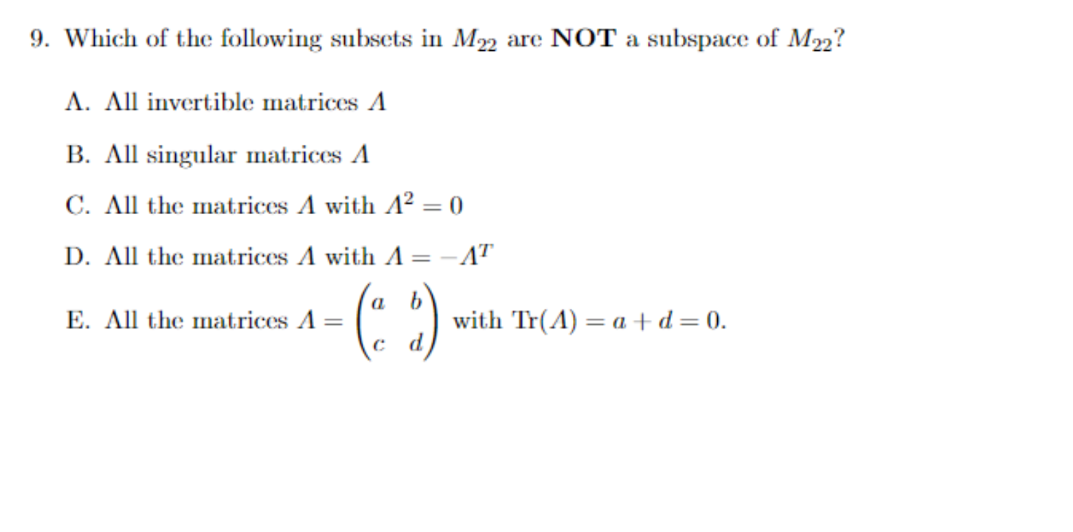 Solved Which of the following subsets in M22 ﻿are NOT a | Chegg.com