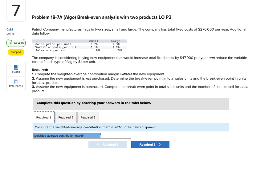 Solved Problem 18-7A (Algo) Break-even analysis with two | Chegg.com