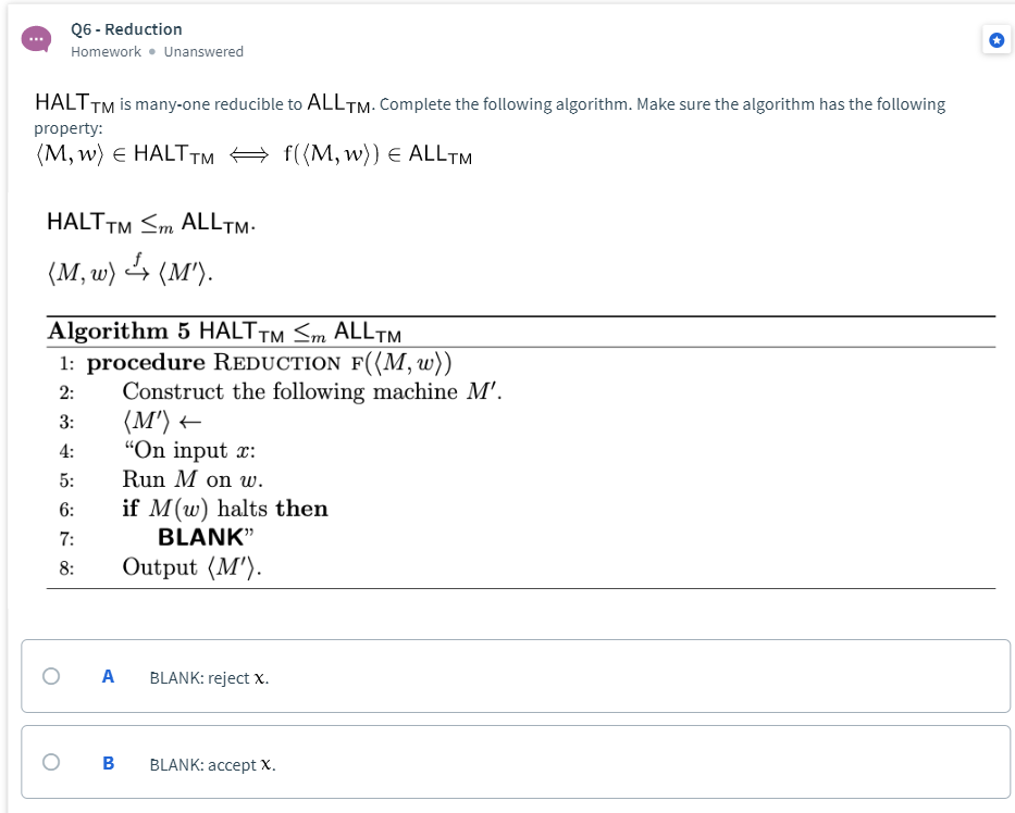 Q6 - Reduction Homework. Unanswered HALTTM is | Chegg.com