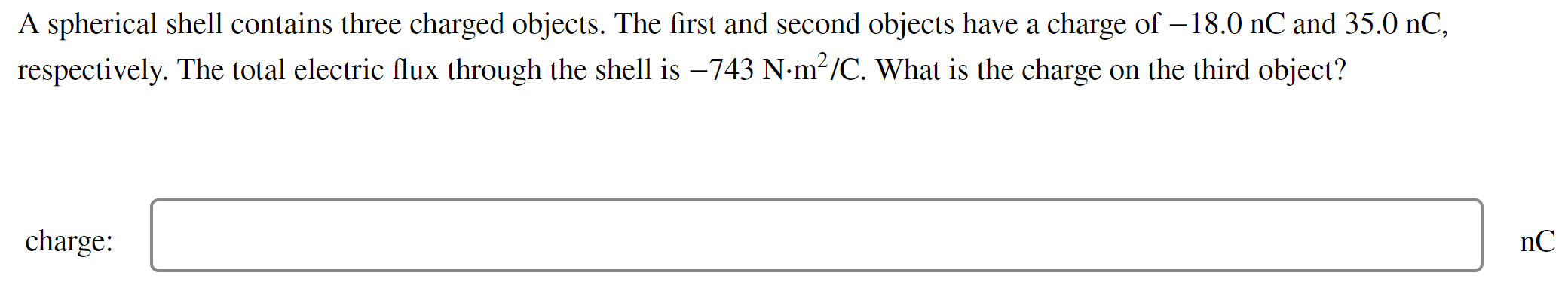Solved A spherical shell contains three charged objects. The | Chegg.com