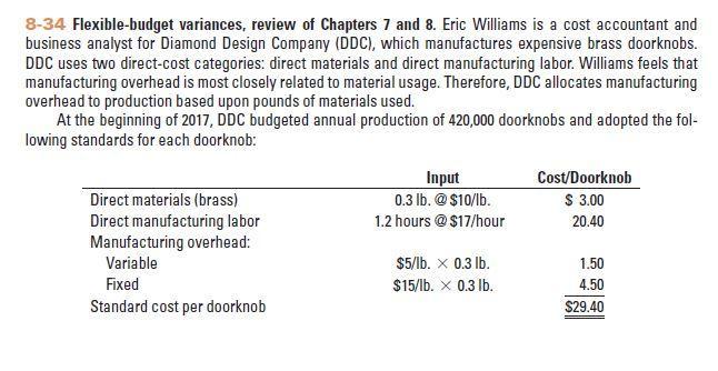 Solved 8-34 Flexible-budget variances, review of Chapters 7 | Chegg.com