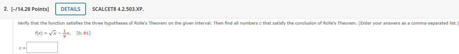 Solved [-/14.28 Points] SCALCET8 4.2.503.XP. | Chegg.com