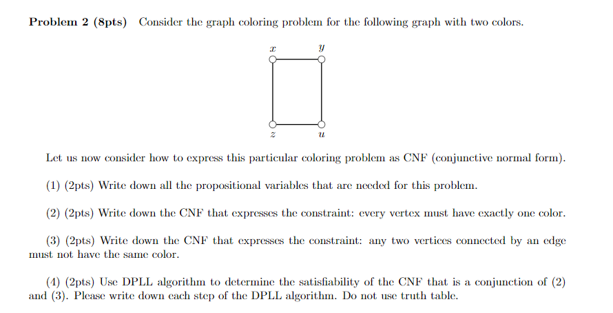 Problem 2 (8pts) Consider the graph coloring problem | Chegg.com