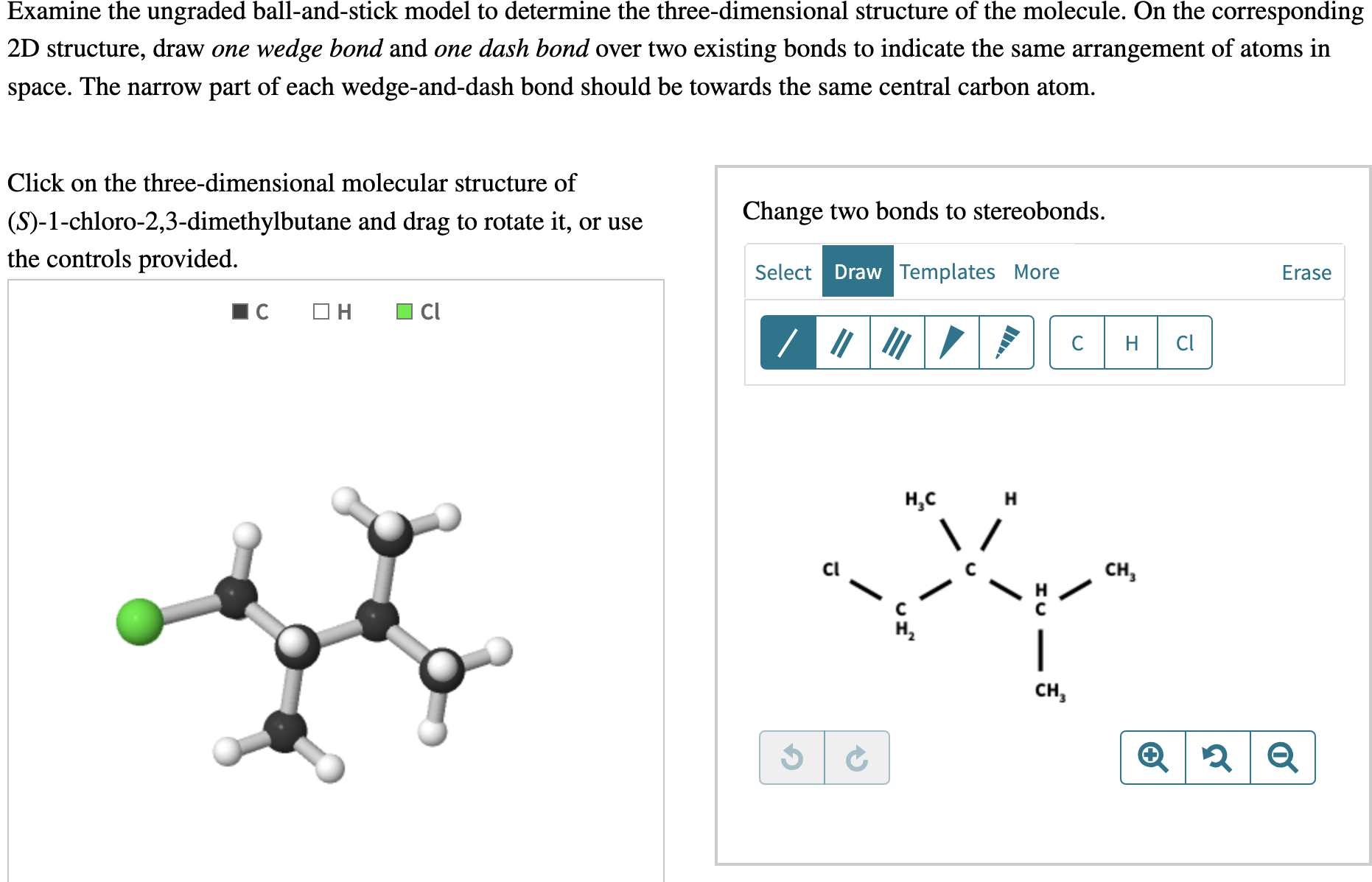 Solved Examine the ungraded ball-and-stick model to | Chegg.com