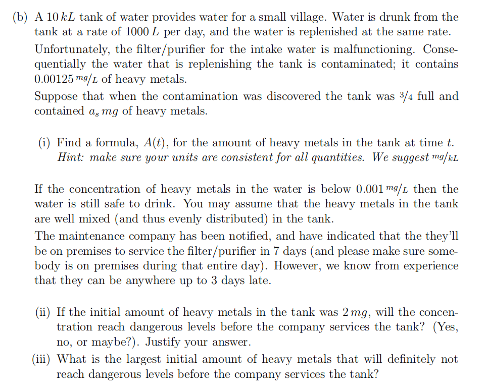 Solved A 10kL tank of water provides water for a small | Chegg.com