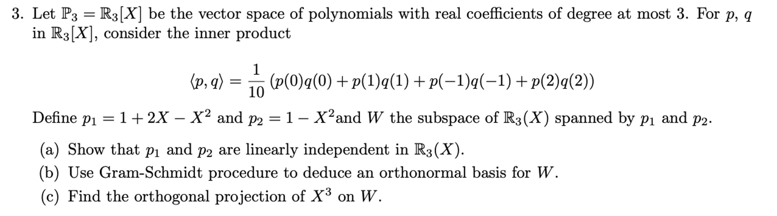 Let P3=R3[x] be ﻿the vector space of ﻿polynomials | Chegg.com