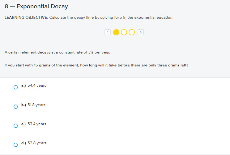 Solved 8 - Exponential Decay LEARNING OBJECTIVE: Calculate | Chegg.com