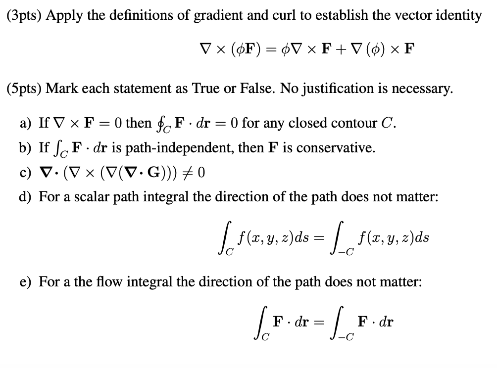 Solved (3pts) Apply the definitions of gradient and curl to | Chegg.com