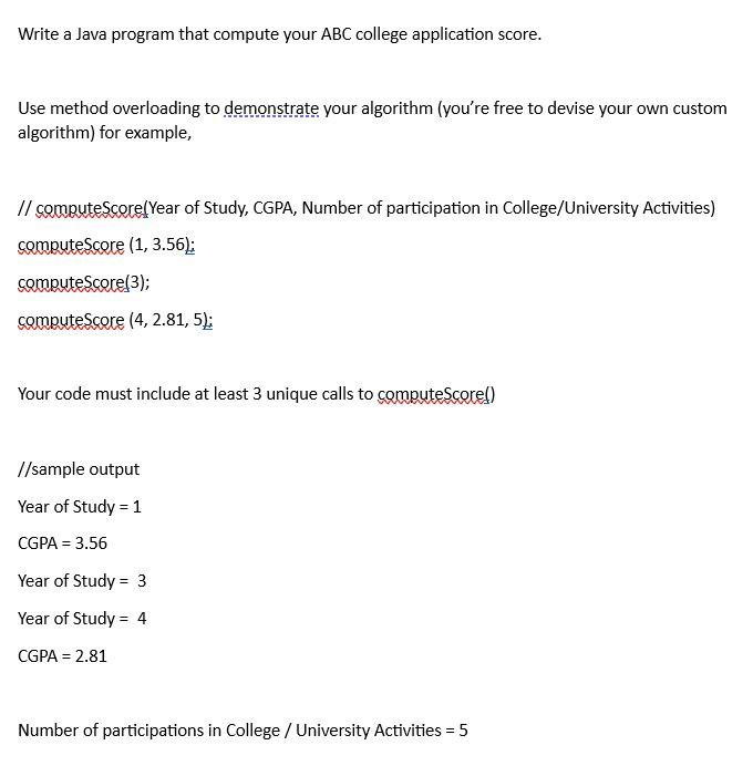 Solved Write a Java program that compute your ABC college | Chegg.com
