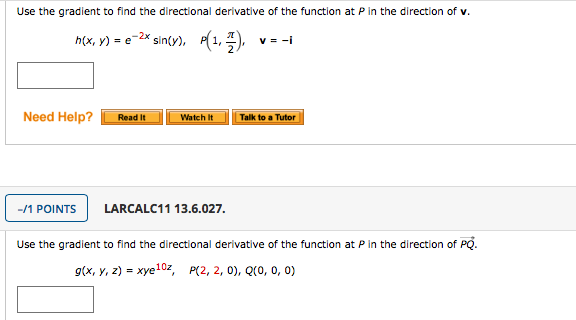 Solved Use the gradient to find the directional derivative | Chegg.com