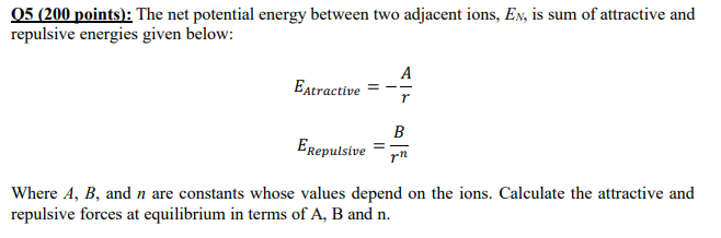 Solved 05 (200 points): The net potential energy between two | Chegg.com