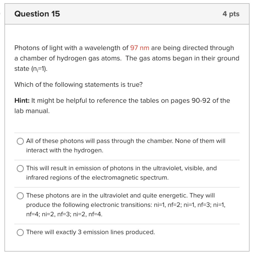 Solved Photons of light with a wavelength of 97 nm are being | Chegg.com