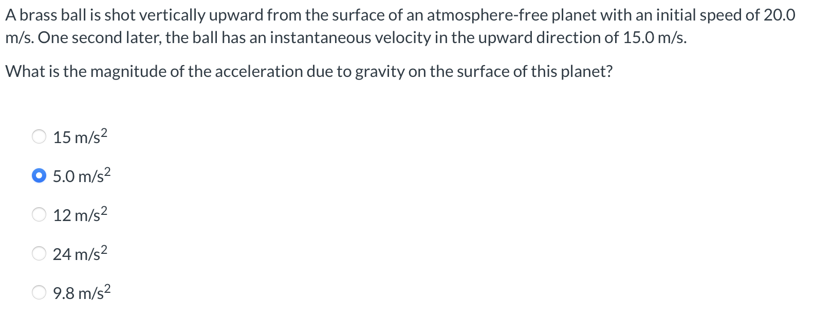 Solved A brass ball is shot vertically upward from the | Chegg.com
