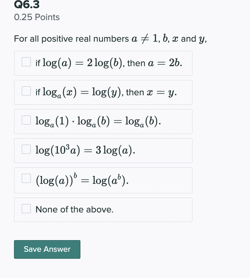 Solved 0.25 Points For all positive real numbers a =1,b,x | Chegg.com