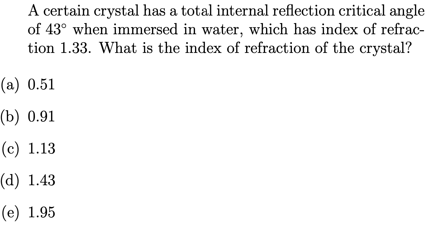 Solved A certain crystal has a total internal reflection | Chegg.com