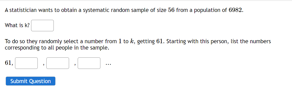 Solved A statistician wants to obtain a systematic random | Chegg.com