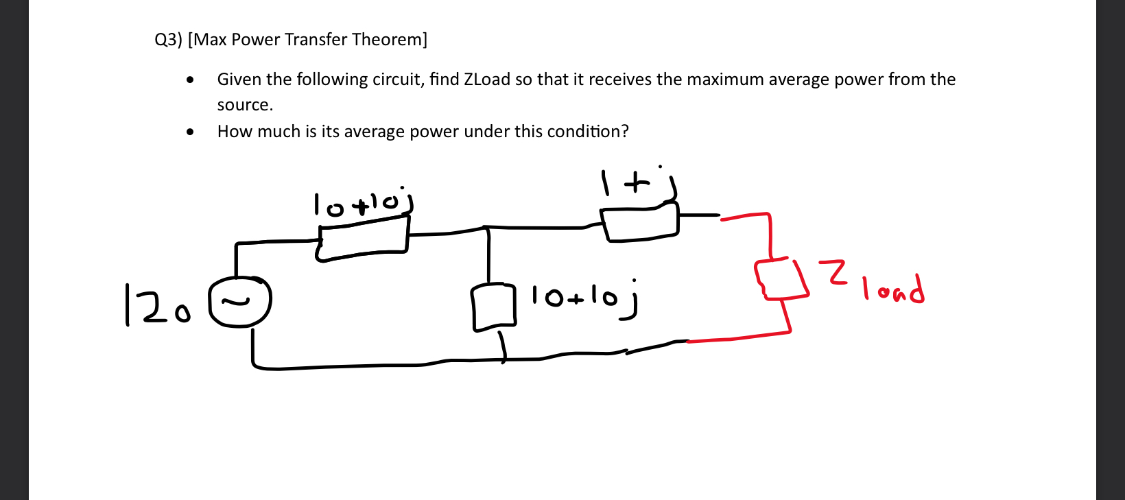 Solved Q3) [Max Power Transfer Theorem]Given the following | Chegg.com