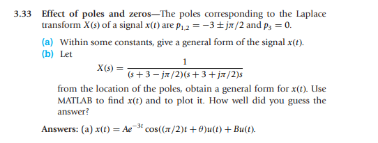 Solved 3.8.2 Problem using MATLAB 3.33 Effect of poles and | Chegg.com