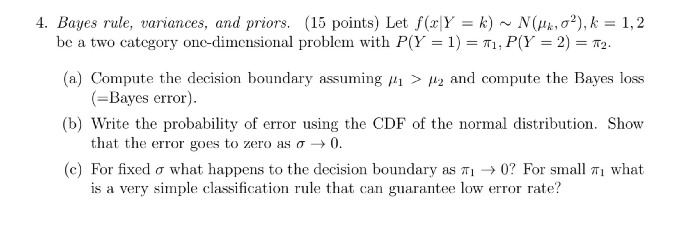 Solved 4. Bayes rule, variances, and priors. (15 points) Let | Chegg.com