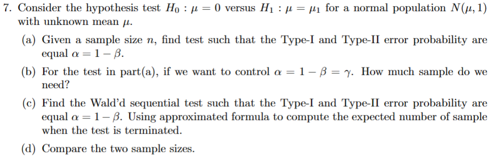 Solved 7. Consider the hypothesis test H0:μ=0 versus H1:μ=μ1 | Chegg.com