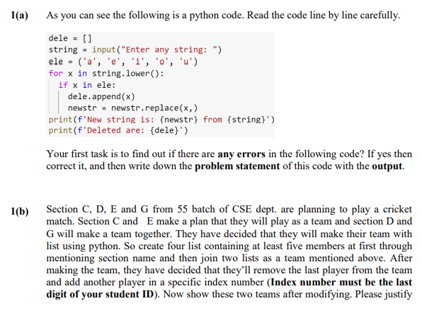 Solved 1(a) As you can see the following is a python code. | Chegg.com