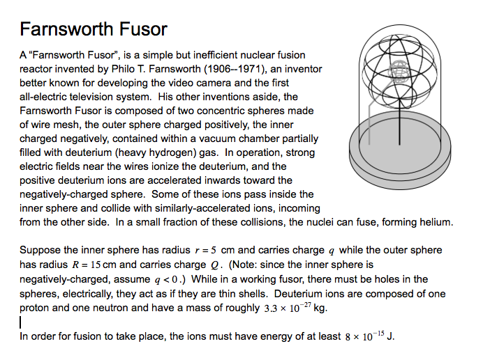 Farnsworth Fusor A "Farnsworth Fusor”, is a simple | Chegg.com