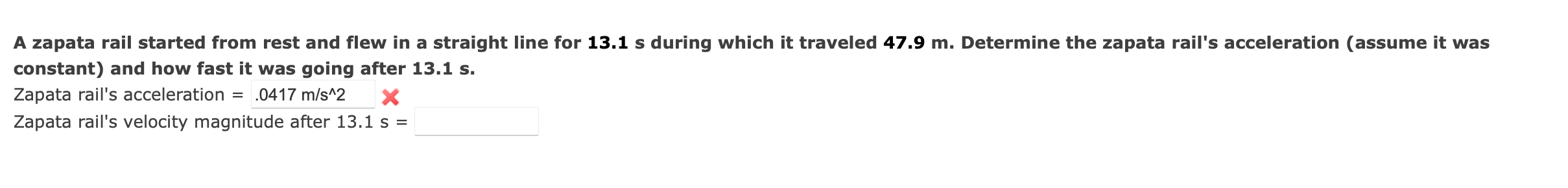 Solved A zapata rail started from rest and flew in a | Chegg.com