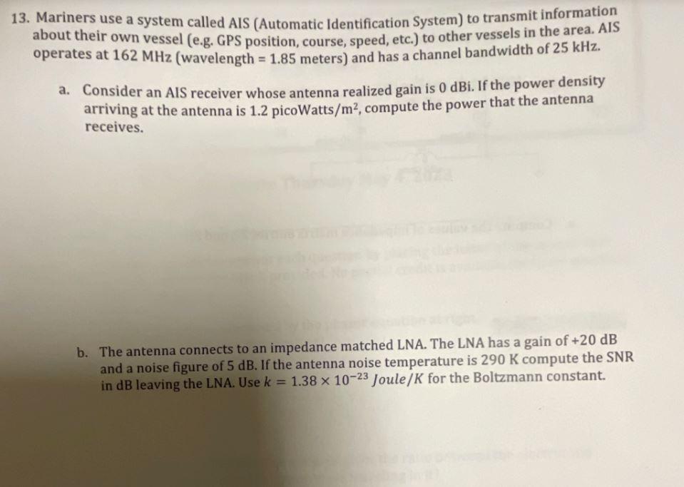 Solved 13. Mariners use a system called AIS (Automatic | Chegg.com