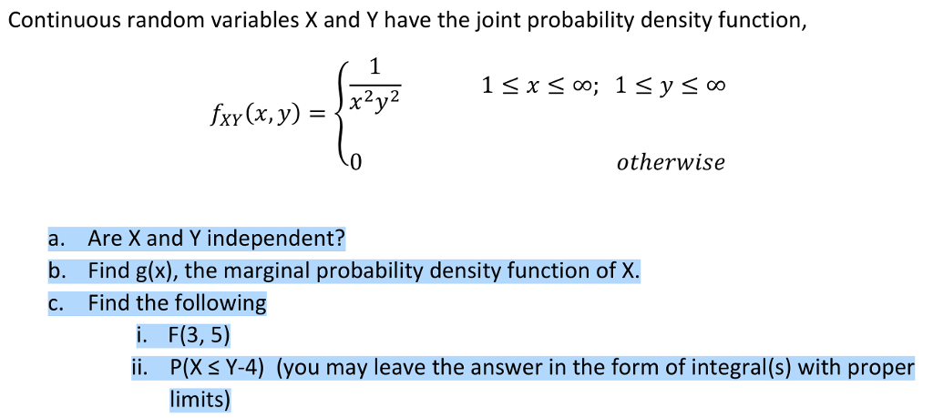 Solved Continuous random variables X and Y have the joint | Chegg.com