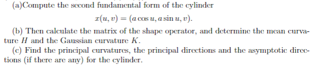 Solved (a)Compute the second fundamental form of the | Chegg.com