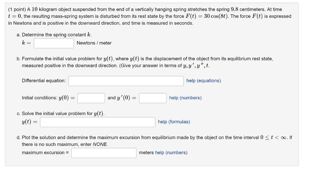Solved 1 Point A 10 Kilogram Object Suspended From The End