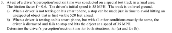 Solved 3. A test of a driver's perception/reaction time was | Chegg.com