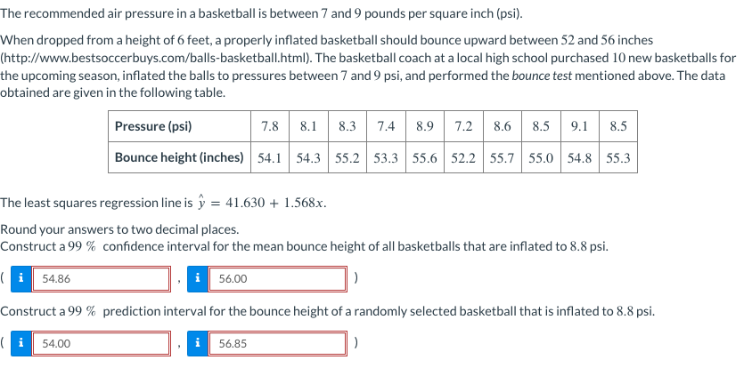 The recommended air pressure in a basketball is | Chegg.com