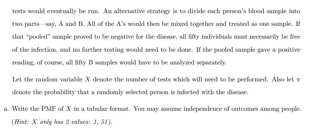 Solved 2. (Pooling blood) Suppose that fifty people are to | Chegg.com