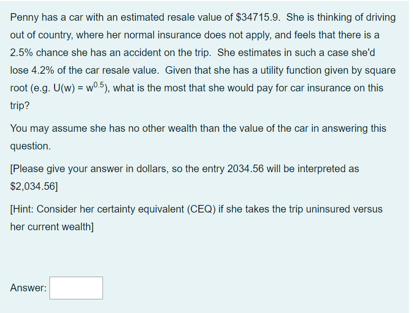 Solved Penny has a car with an estimated resale value of | Chegg.com