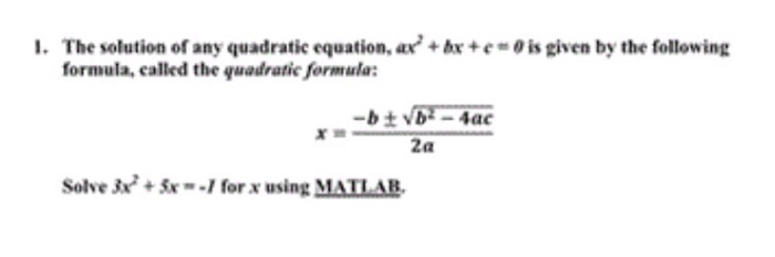 Solved The solution of any quadratic equation, ax^2 + bx + c | Chegg.com