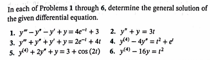 Solved In each of Problems 1 through 6 , determine the | Chegg.com