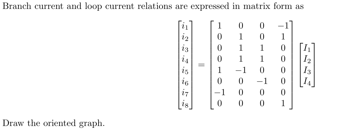 Solved by an EXPERT Branch current and loop current relations are ...