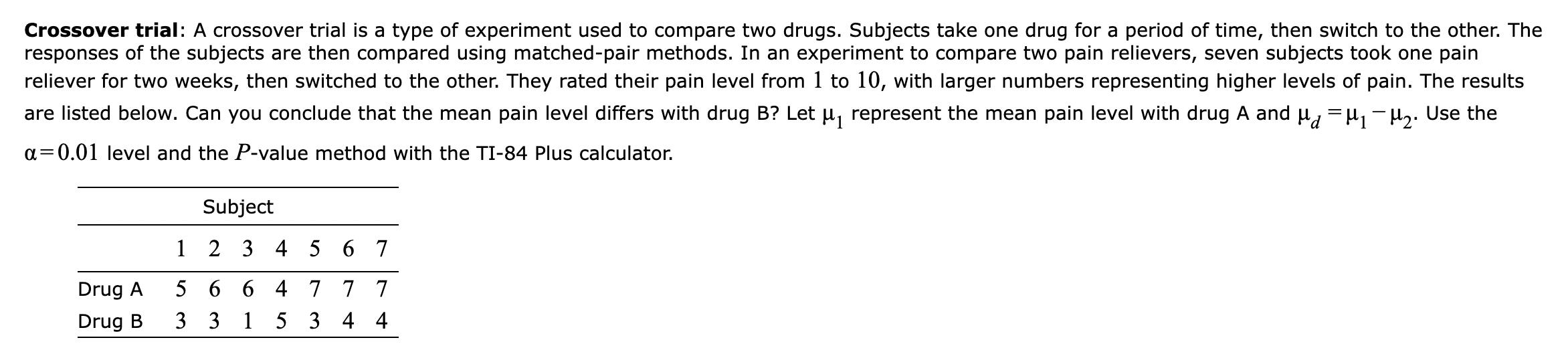 Solved Crossover trial: A crossover trial is a type of | Chegg.com