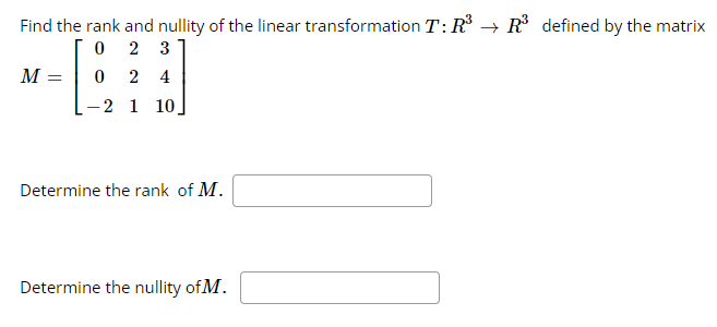 Solved Find the rank and nullity of the linear | Chegg.com