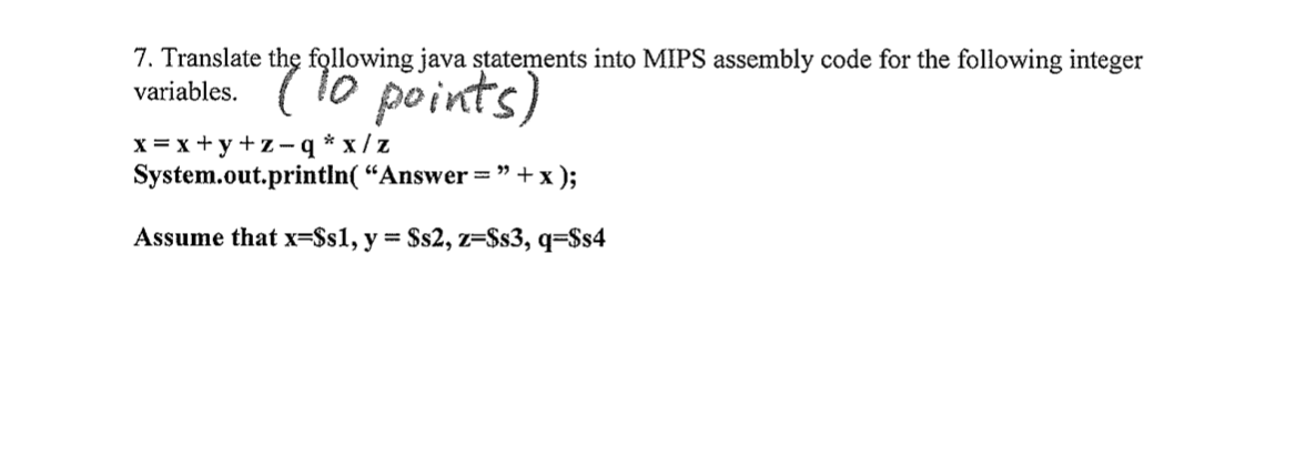 Solved 7. Translate the following java statements into MIPS | Chegg.com