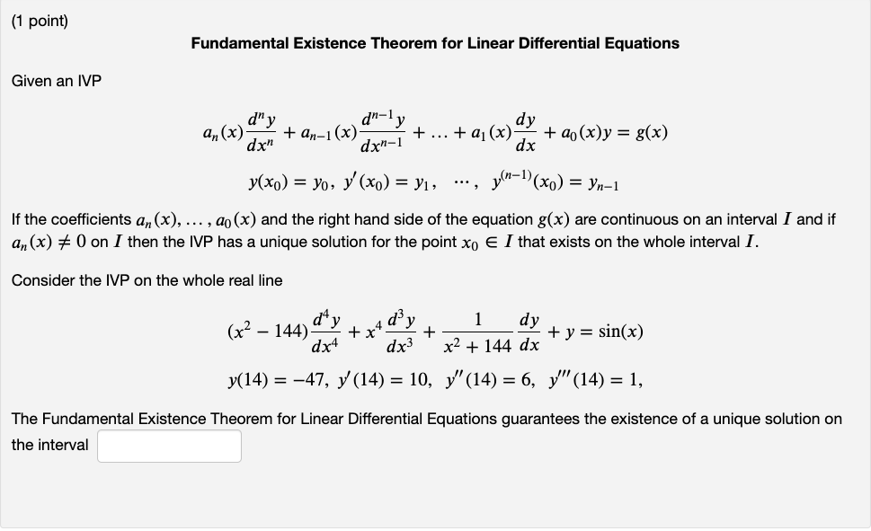 Solved (1 point) Fundamental Existence Theorem for Linear | Chegg.com