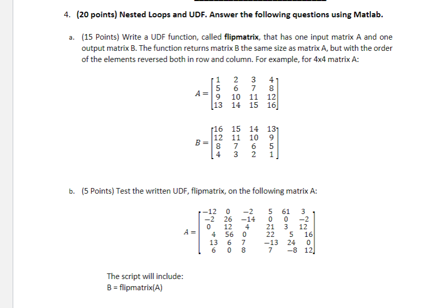 Solved a. (15 Points) Write a UDF function, called | Chegg.com Solved a. (15 Points) Write a UDF function, called | Chegg.com