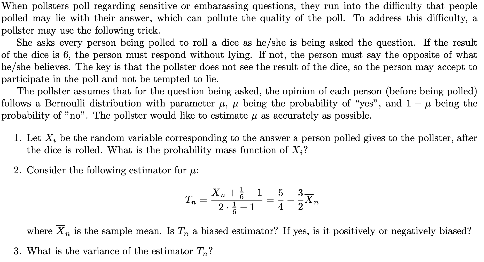 Solved When pollsters poll regarding sensitive or | Chegg.com