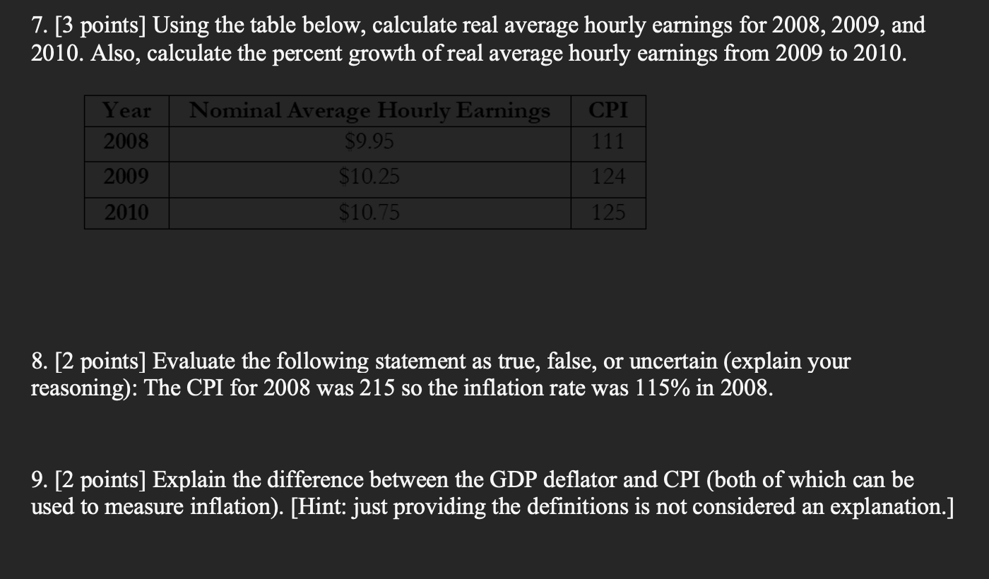 Solved 7 3 Points Using The Table Below Calculate Real 