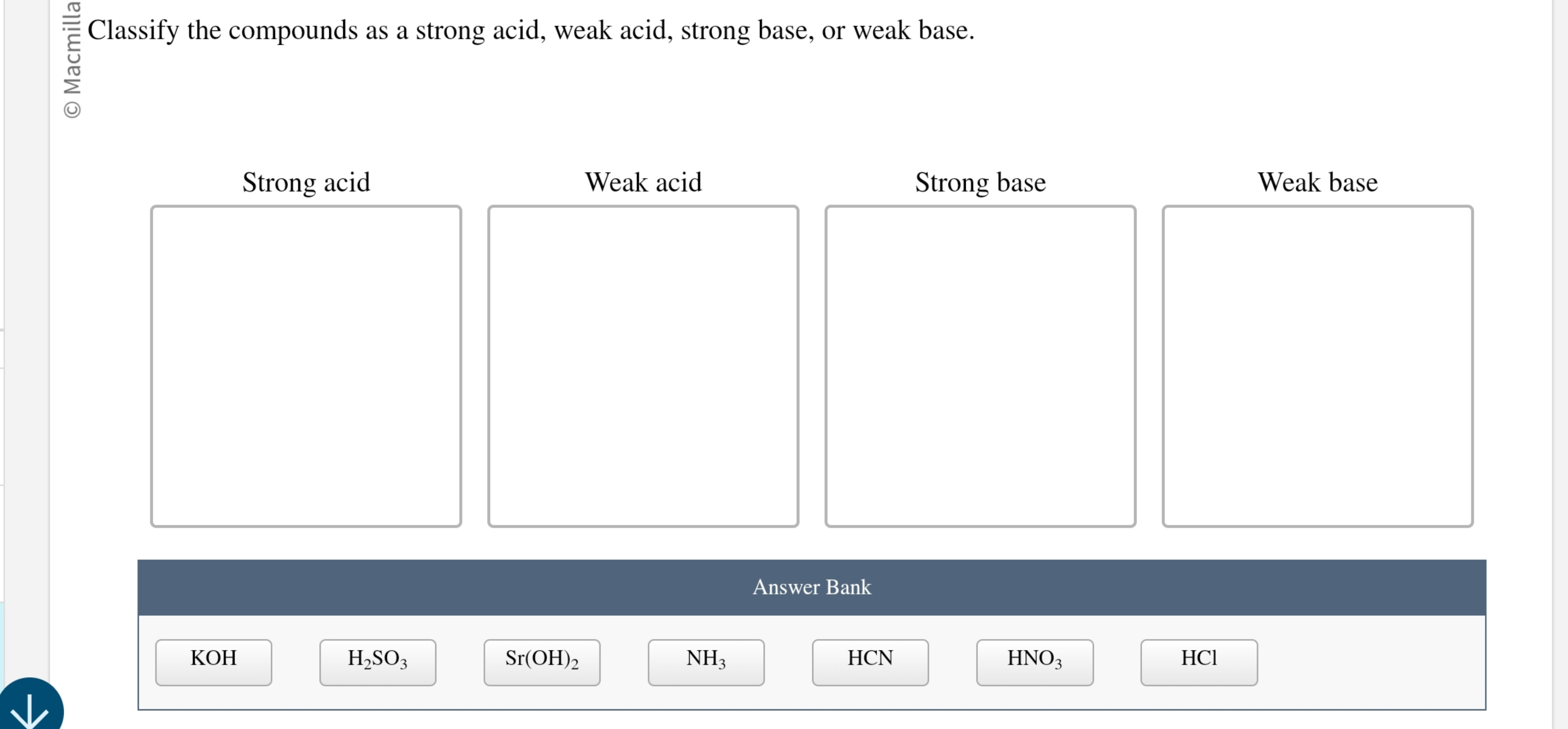 Solved §?= ﻿Classify the compounds as a strong acid, weak | Chegg.com