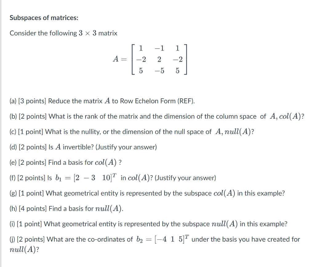 Solved Subspaces of matrices: Consider the following 3 x 3 | Chegg.com