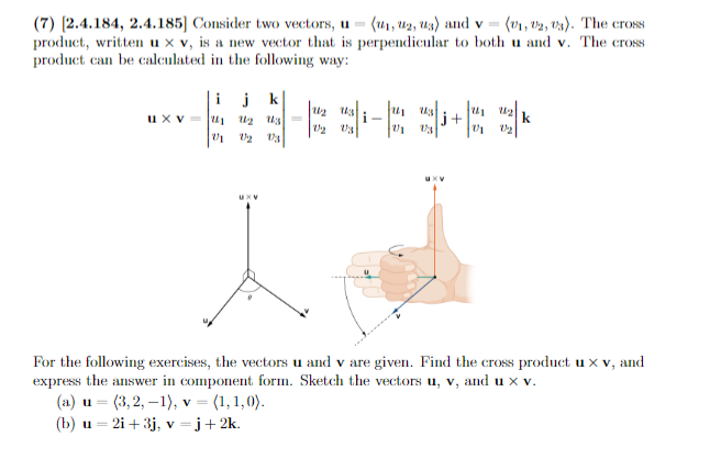 Solved (7) [2.4.184,2.4.185] Consider two vectors, | Chegg.com
